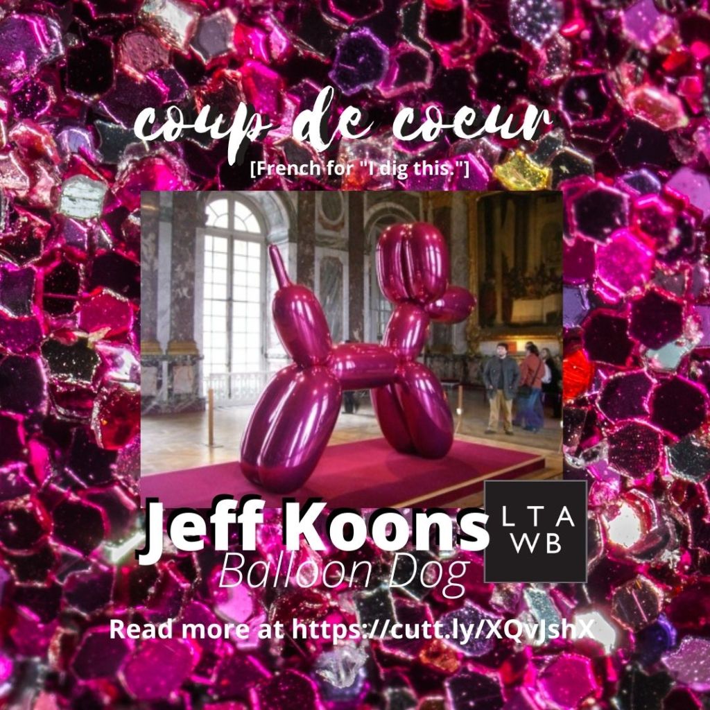Jeff Koons, Balloon Dog - Let's Talk Art With Brooke