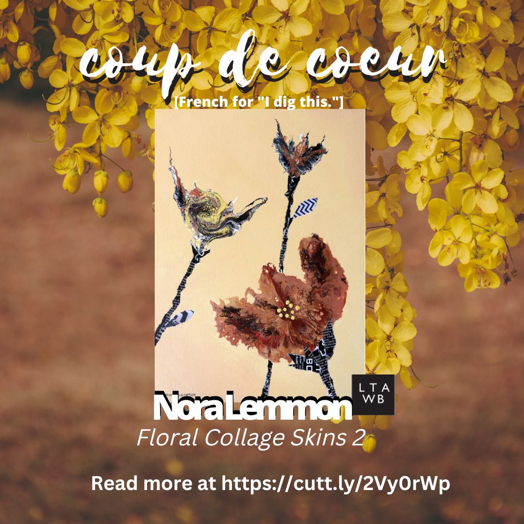 Nora Lemmon, Floral Collage Skins 2 - Let's Talk Art With Brooke