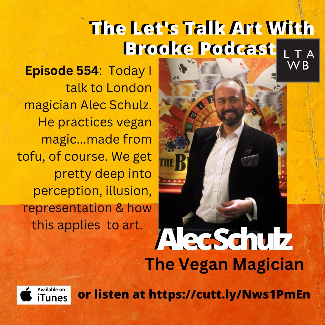 Listen to my chat with Alec Schulz, the Vegan Magician - Let's Talk Art ...