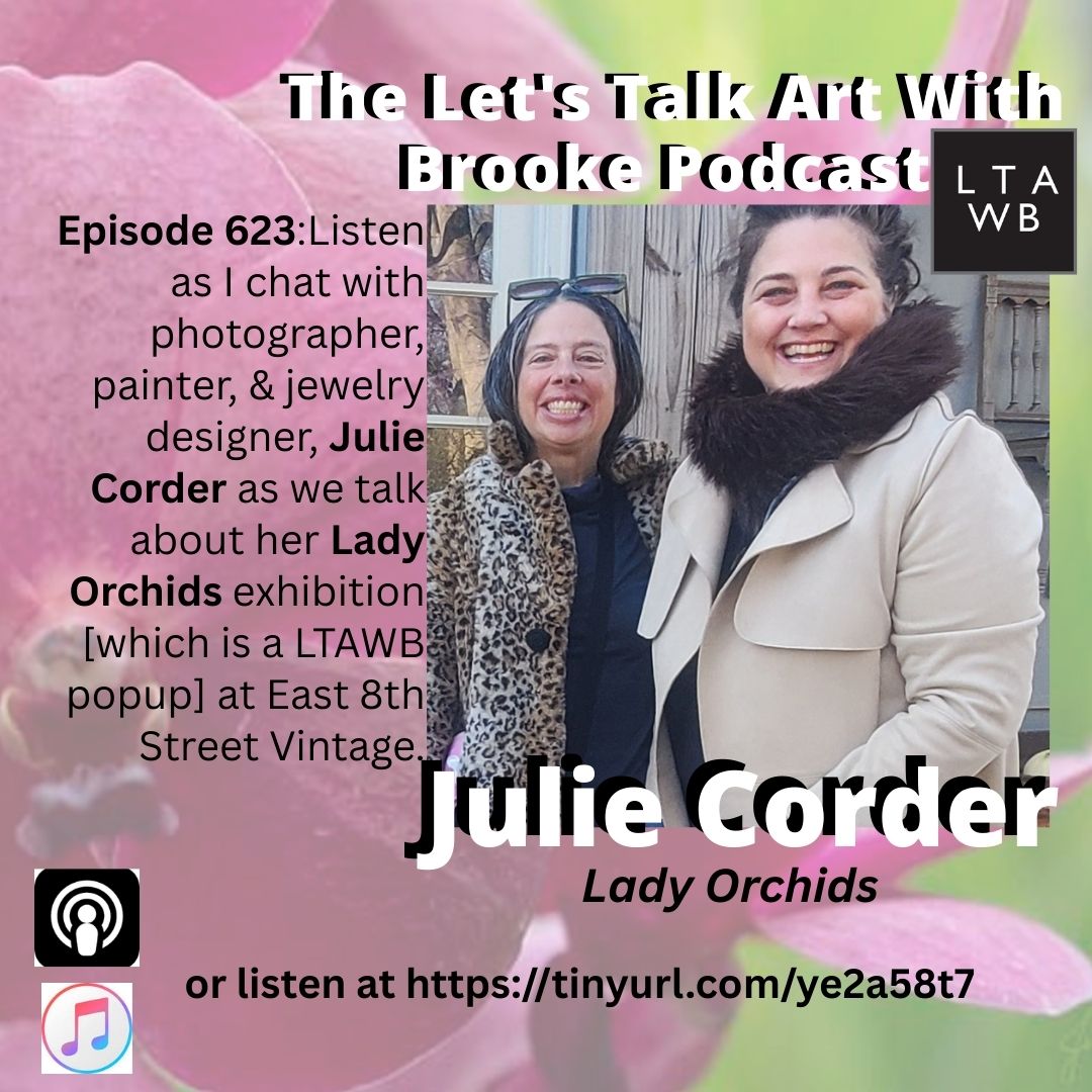 Julie Corder & I are talking Lady Orchids at East 8th Street Vintage ...